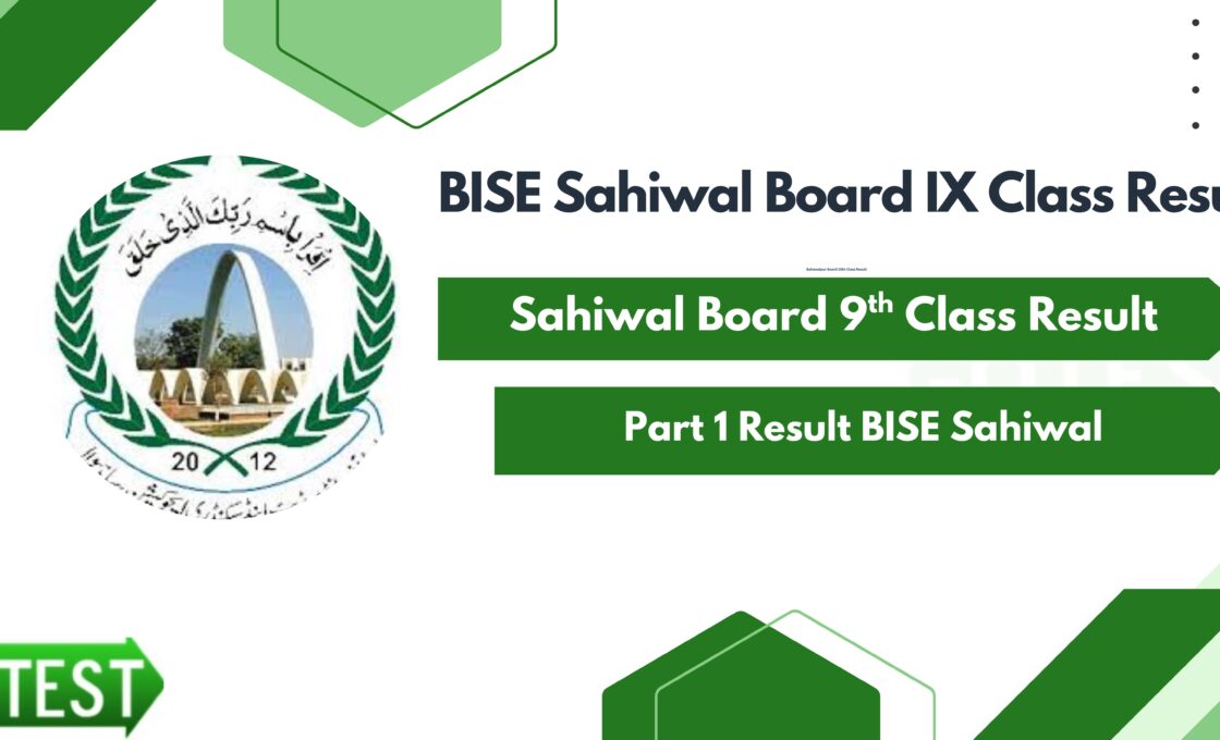 BISE Sahiwal Board Matric 9th/10th Class Result 2026 Check Online