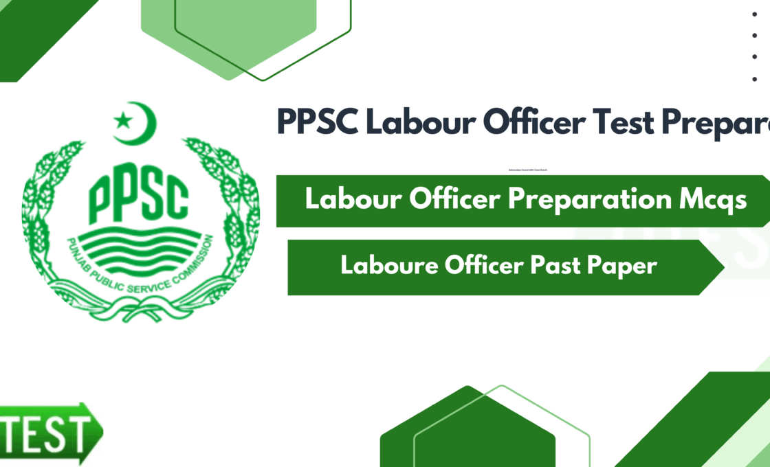 PPSC Labour Officer Test Preparation Online